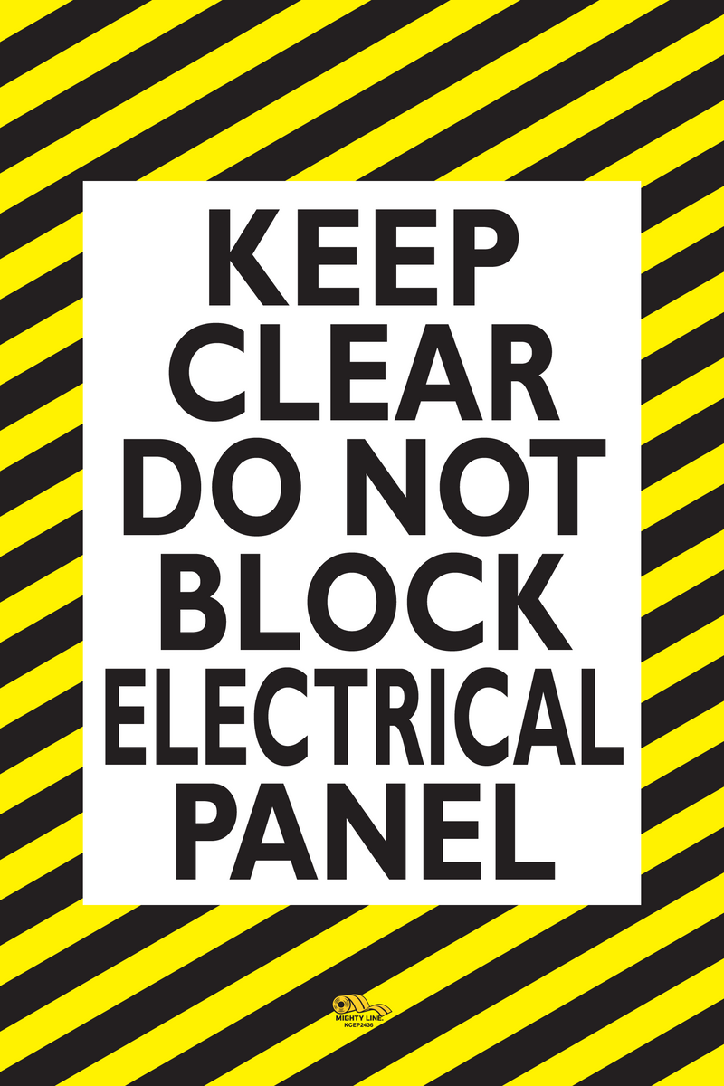 Keep Clear Do Not Block Electrical Panel, Mighty Line Floor Sign, Indu ...